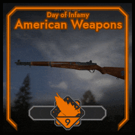 [ARC9] Day of Infamy - American Weapons
